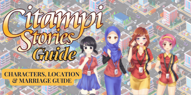 Citampi Stories Guide: Characters, Location & Marriage Guide
