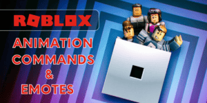 Roblox Animation Commands: The Benefits Of Using Commands