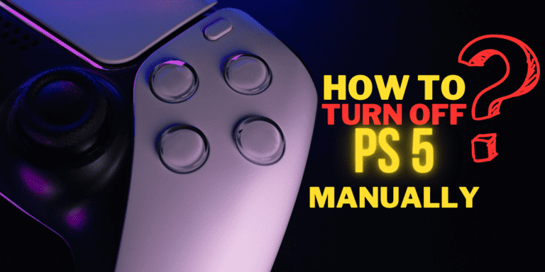 How To Turn Off PS5 Manually (With Or Without Controller)